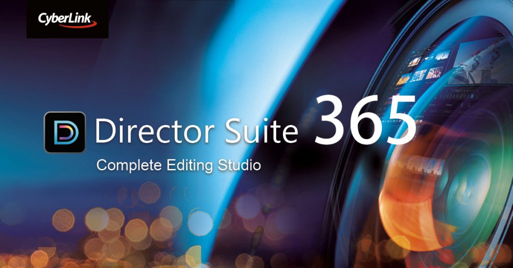 CyberLink Releases New Versions of its Director Family of Multimedia ...
