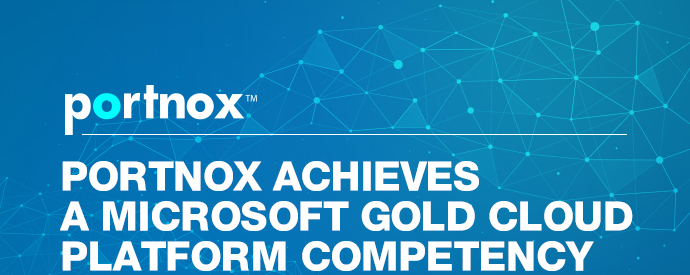 Portnox Achieves a Microsoft Gold Cloud Platform Competency - Version 2 Limited